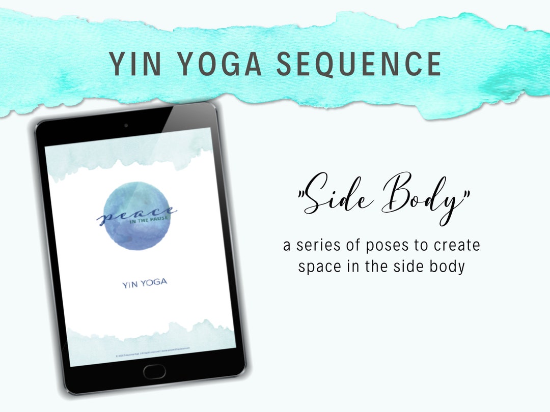 Yin Yoga Sequence SIDE BODY Printable Sequence for Yoga Instructors ...