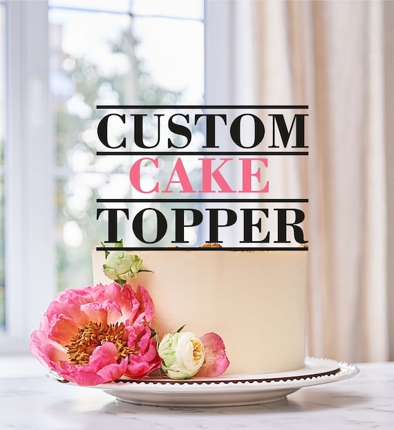 Custom Cake Topperpersonalized Cake Toppercustom Engagement | Etsy