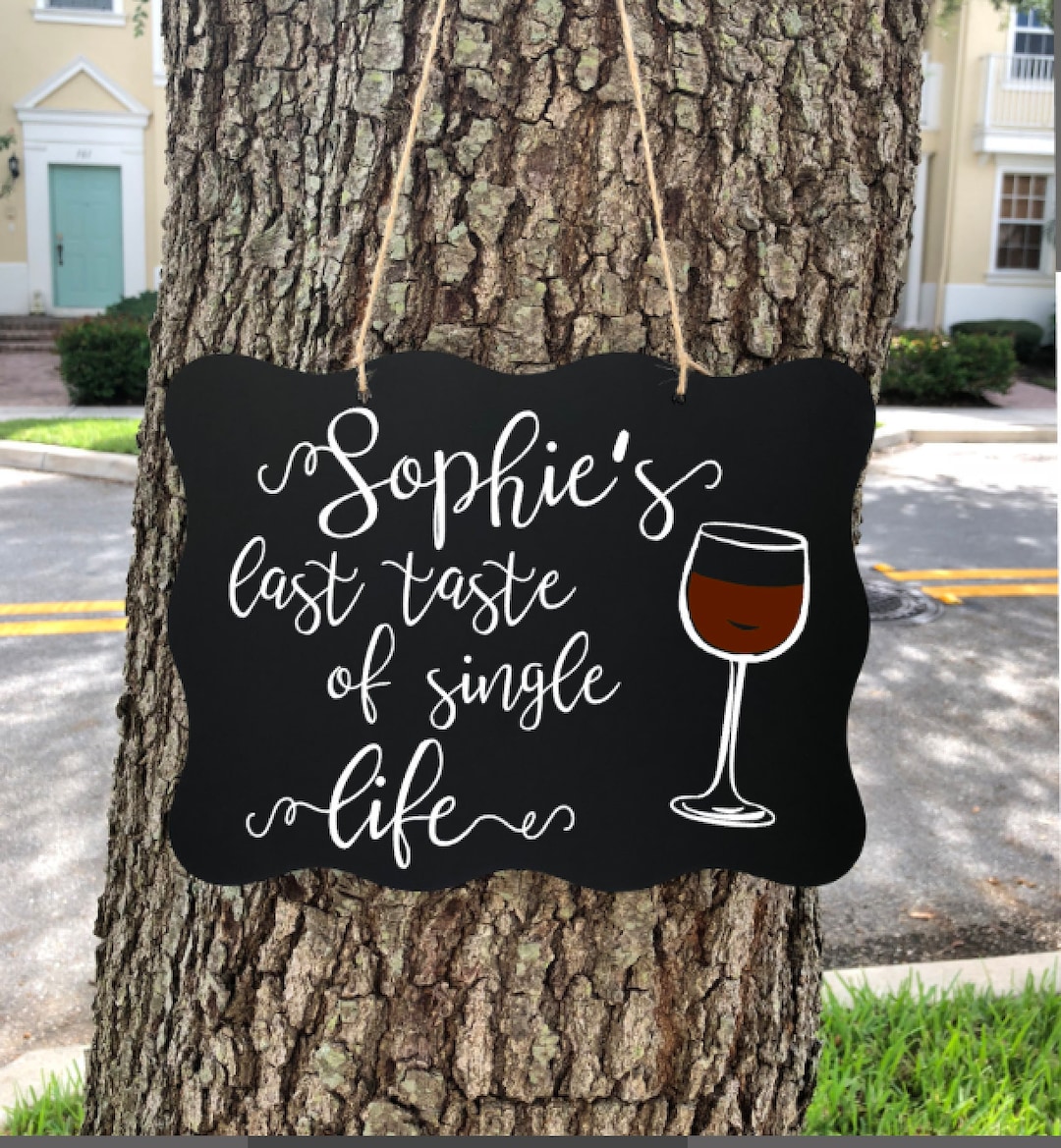 Custom Chalkboard Sign, Custom Bachelorette Party Sign, Bachelorette ...