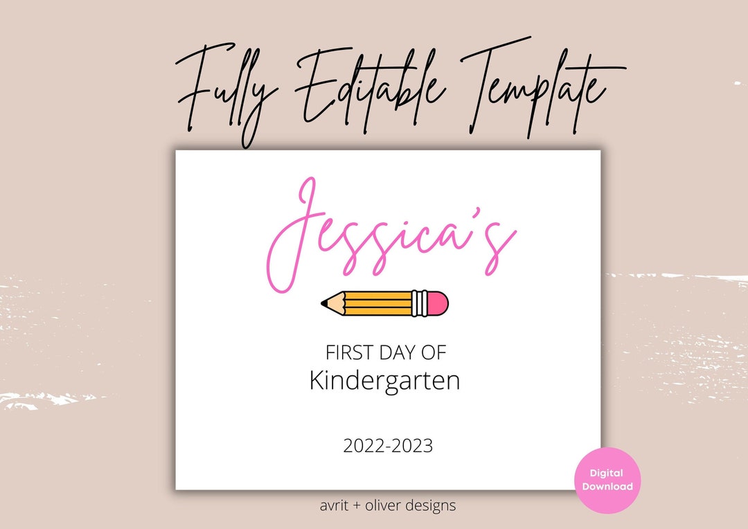 EDITABLE First/last Day of School Sign, Printable for Kids. First Day ...