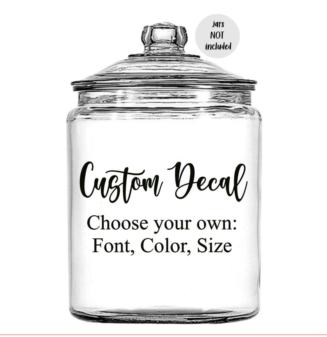 Custom Sticker for Glass Custom Jar Decal, Personalized Decal ...