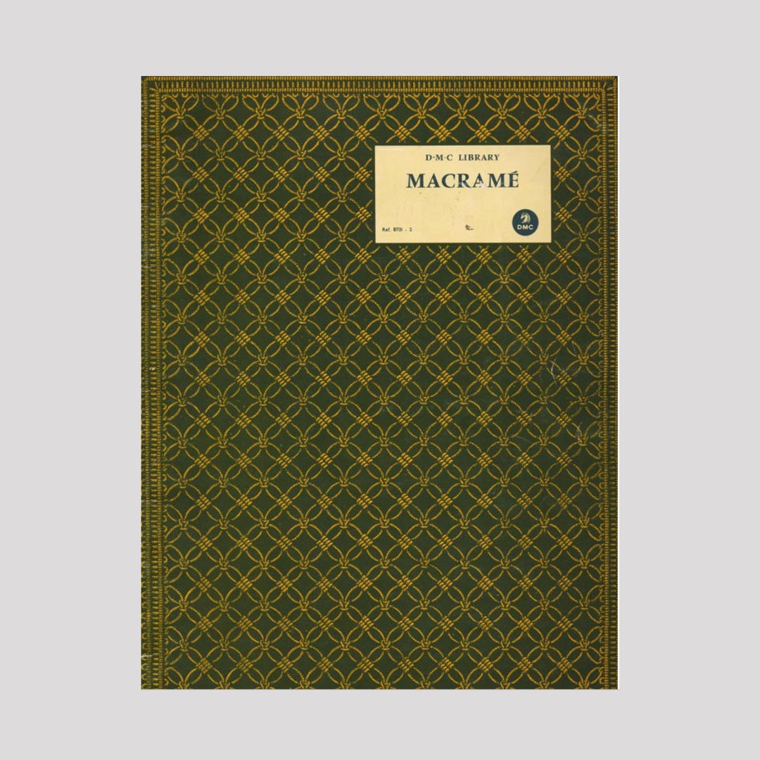 Macrame DMC Library Vintage Book, PDF Instant, Digital Download Ebook ...