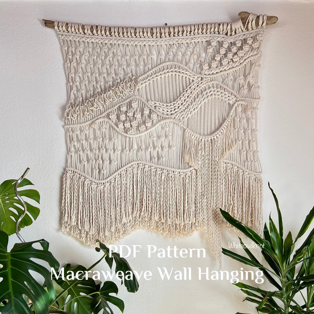 DIY Macraweave Wall Hanging, PDF Pattern and Macrame Knots and Techniques Video Tutorial ...