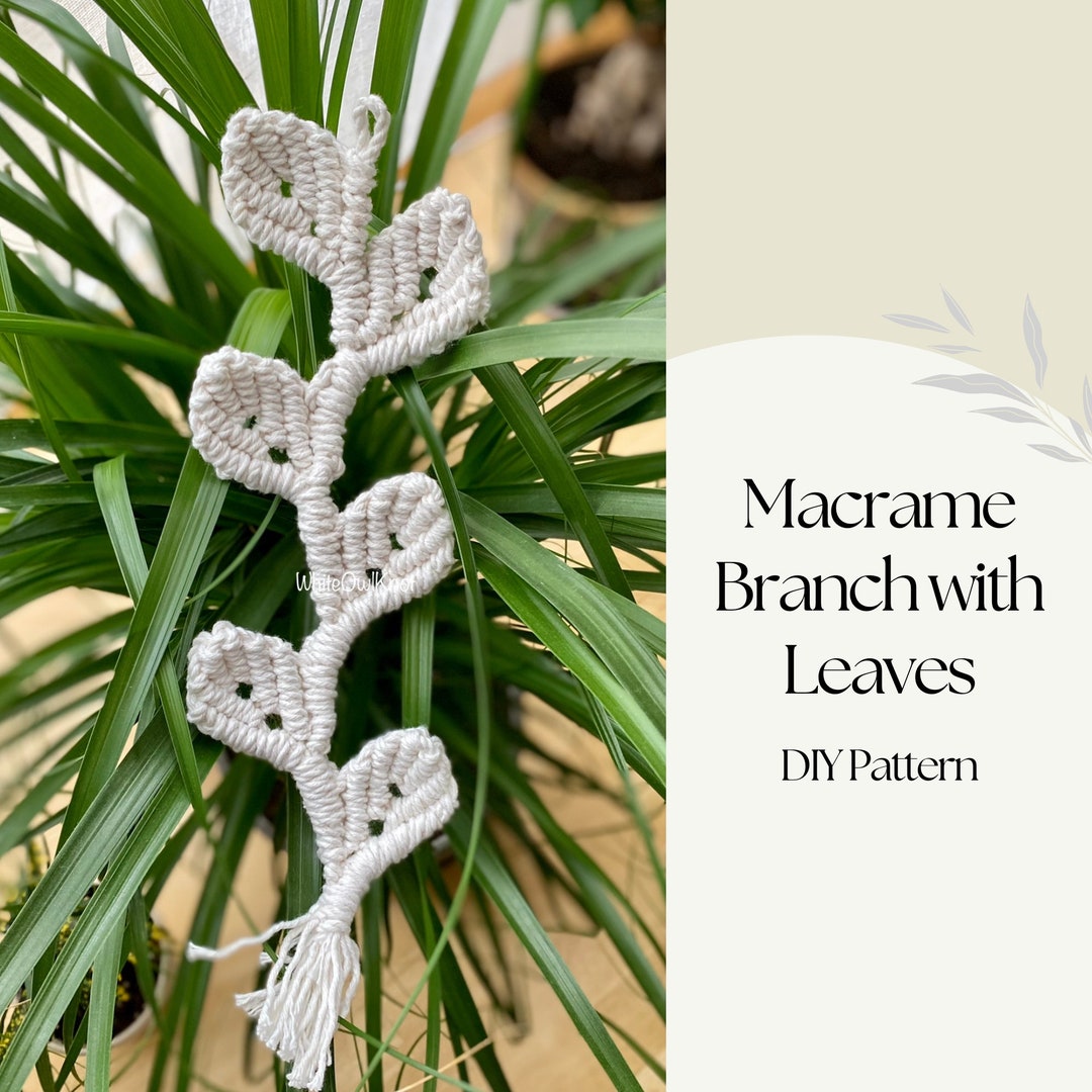 DIY Macrame Branch With Leaves Tutorial PDF Pattern, Macramé Pattern ...