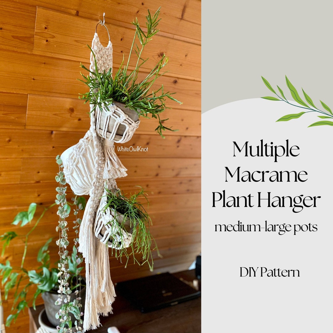 PDF Pattern Macrame Plant Hanger, Multiple Plant Hanger DIY, Macramé ...