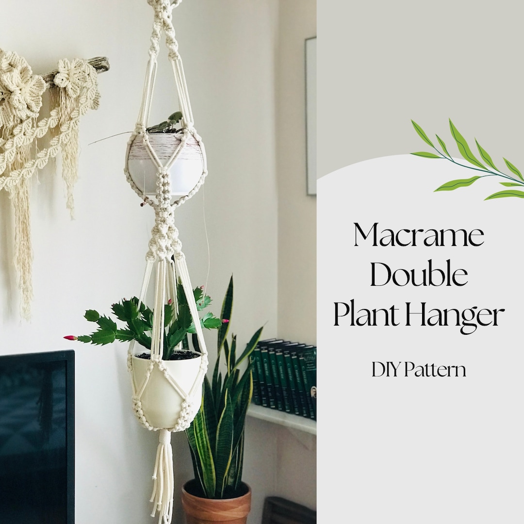 Double Macrame Plant Hanger Pattern, BEGINNER Macrame Plant Hanger ...