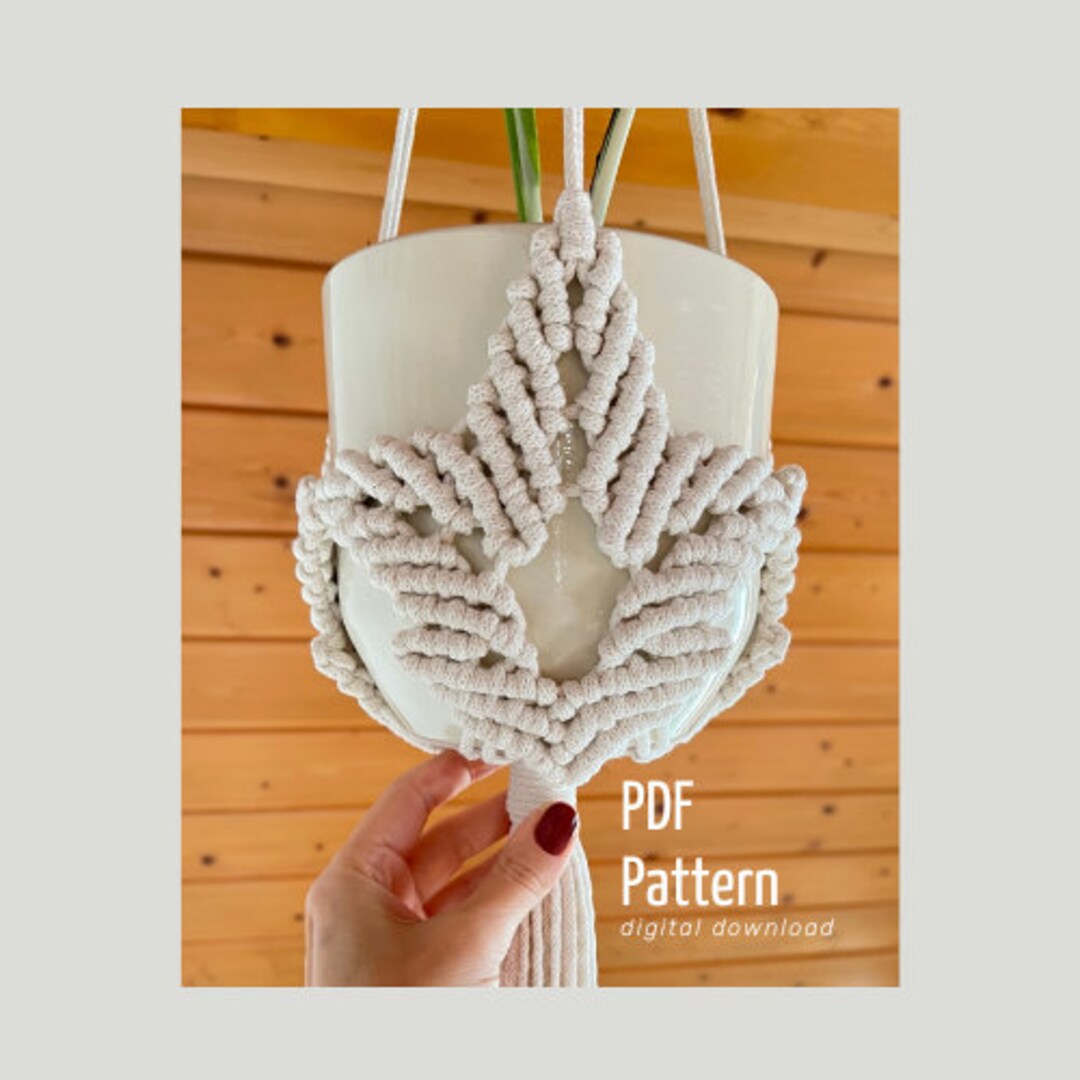 DIY Macrame Plant Hanger Pattern Leaf Macrame Planter for - Etsy