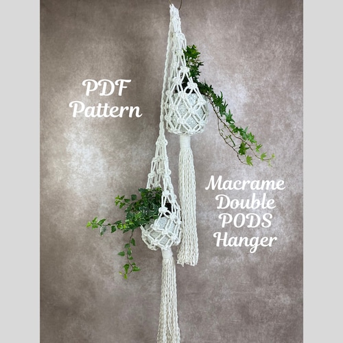 PDF Pattern Macrame Double Pod Planter Macrame Plant Hanger - Etsy