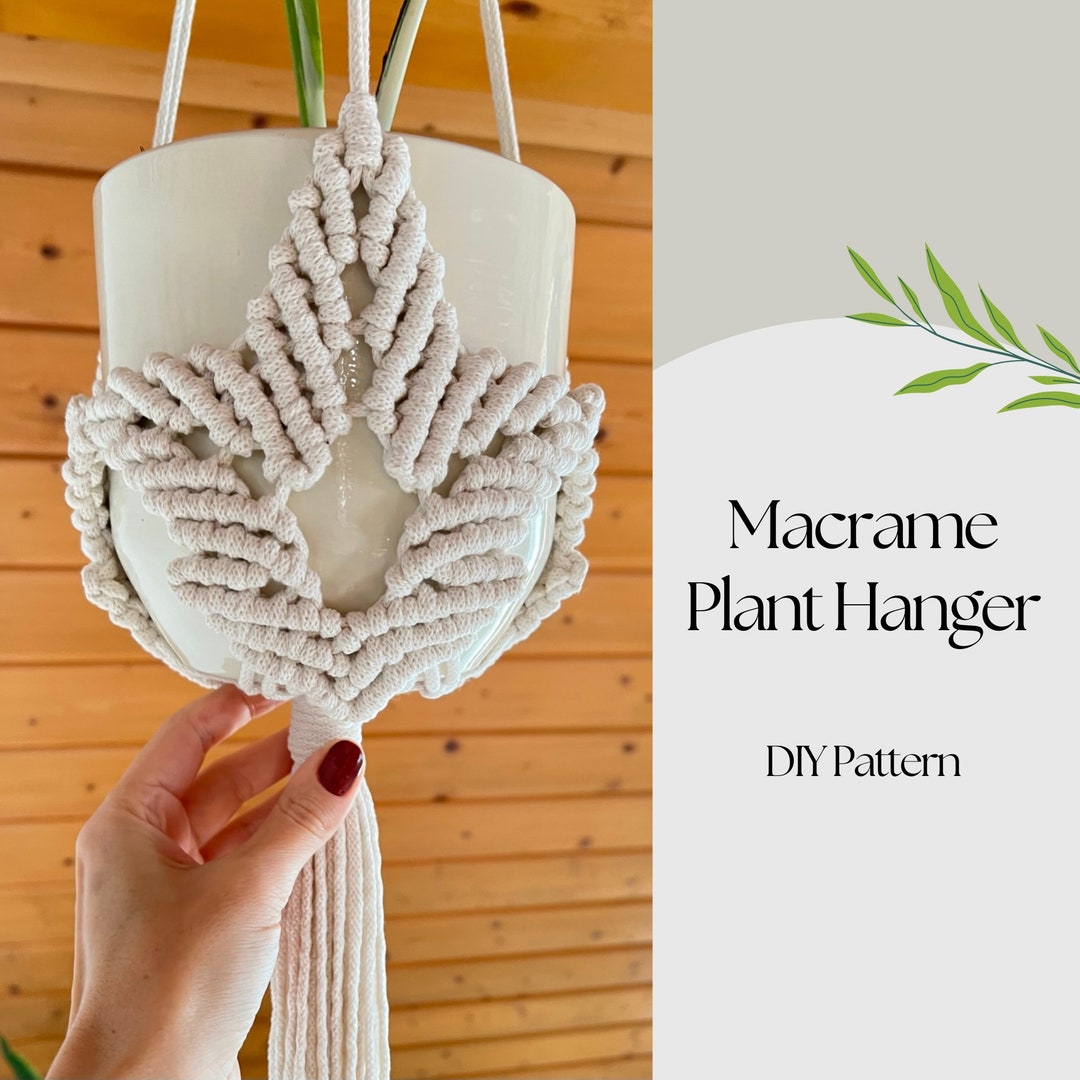 DIY Macrame Plant Hanger Pattern, Leaf Macrame Planter for Potted ...