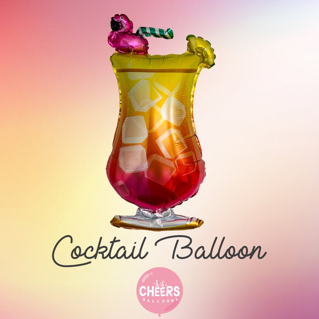 Cocktail Balloon Party Decor 27" || Long Island/beach/sun/mixed Drinks ...