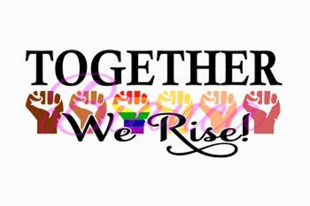 Together We Rise Svg - Etsy