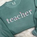Comfort Colors Teacher Embroidered Floral Sweatshirt | Simple Teach ...