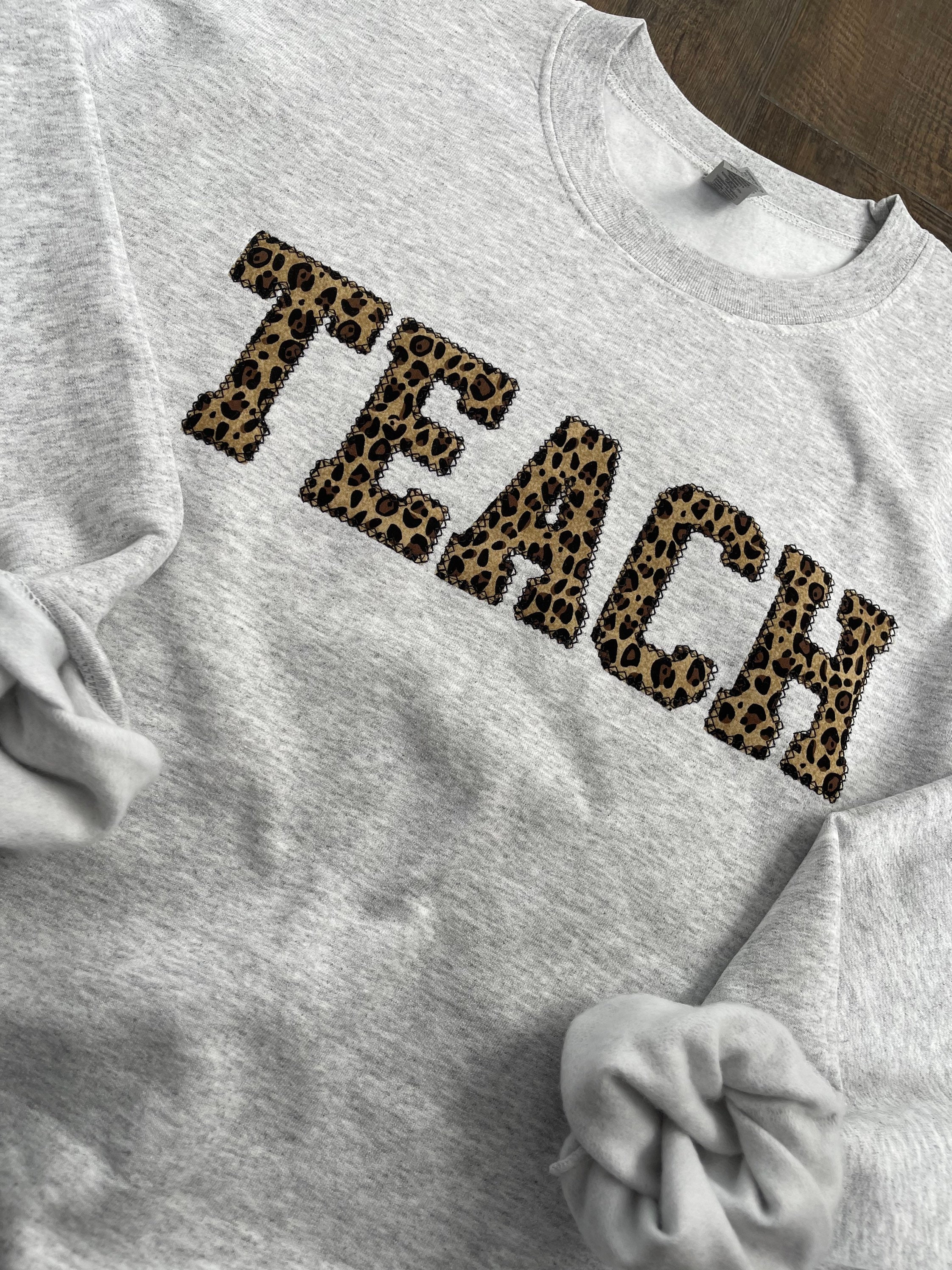 Teach Embroidered Leopard Applique Sweatshirt Simple Teacher - Etsy