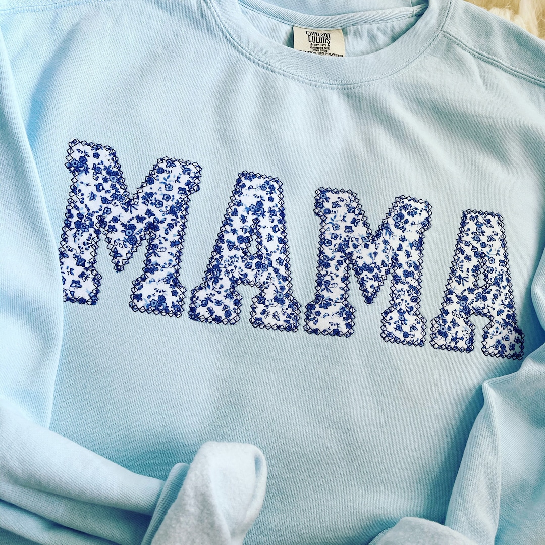 Comfort Colors Mama Embroidered Blue Floral Applique Sweatshirt ...