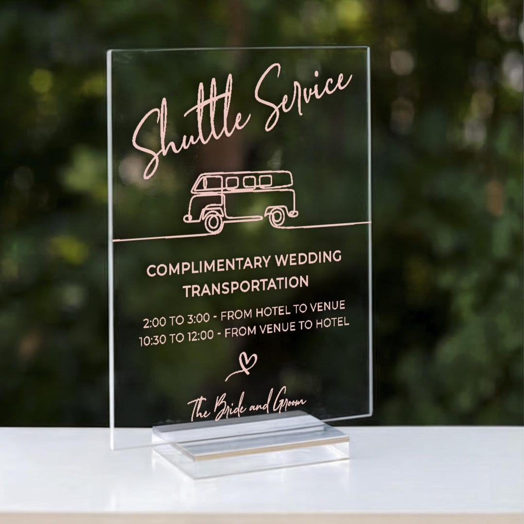Shuttle Service Sign, Wedding Transportation Acrylic - Etsy