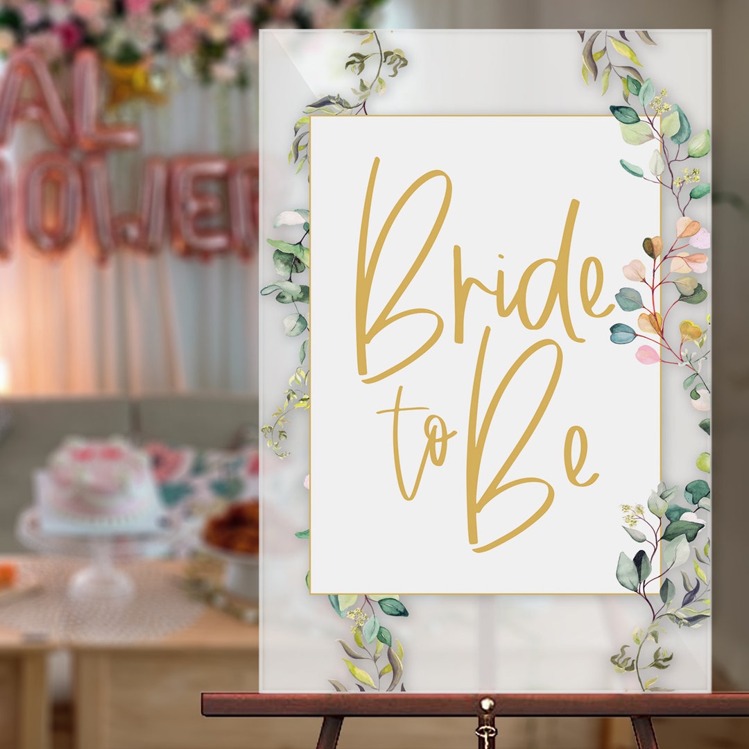 Bride to Be Sign, Bridal Shower Welcome Acrylic, Wedding Backdrop ...
