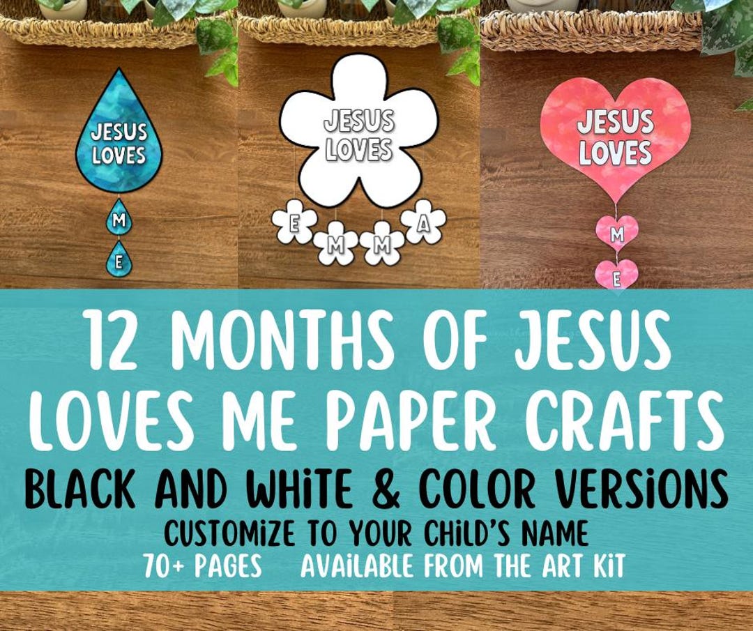 12 Months Jesus Loves Me Paper Crafts, CUSTOMIZE to Child's Name ...