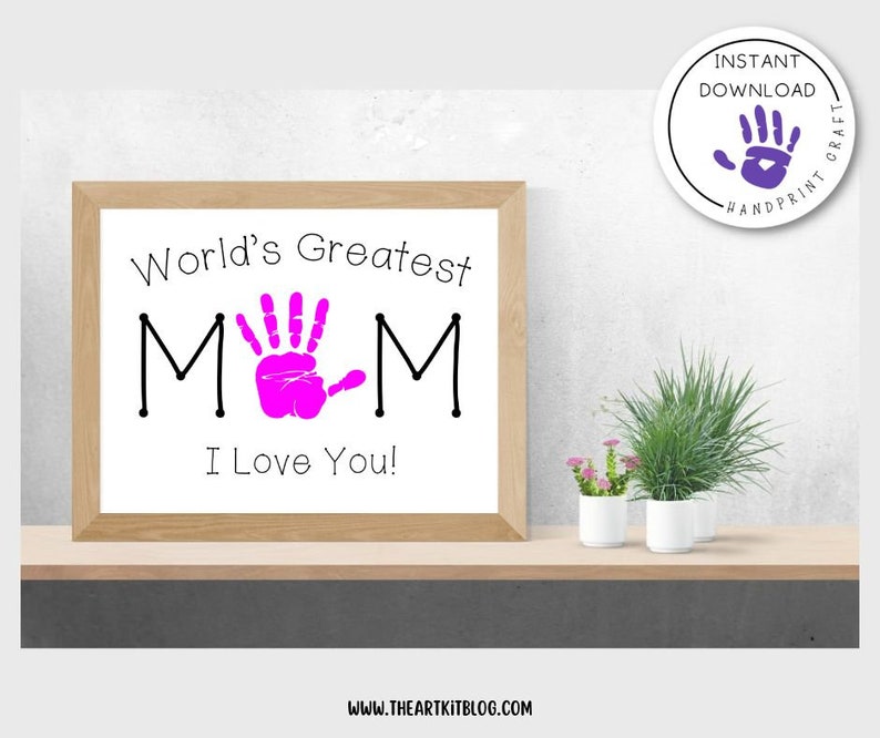 World's Greatest Mom, Handprint Footprint Art Craft, Mother's Day Craft ...