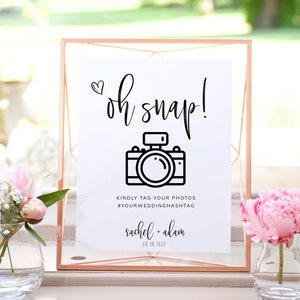 Oh Snap Hashtag Sign, Tag Your Photos Sign, Personalized Wedding Sign ...
