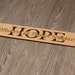 Hope Wall Sign, Hope Wood Wall Art, Hope Wall Decor, Hope Wooden Sign ...