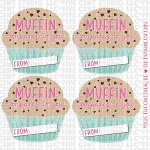 Muffin Compares to You Chocolate Chip Valentine's Day Muffin Shaped Tag ...