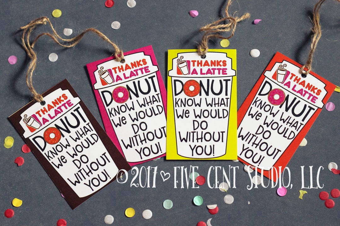 Donut Know What We Would Do Without You - End of the School Year ...