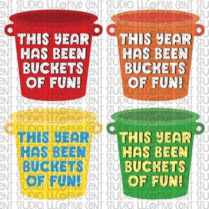 This Year Has Been Buckets of Fun Printable Sand Bucket Tags in 8 ...