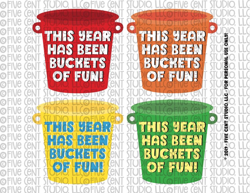This Year Has Been Buckets of Fun Printable Sand Bucket Tags | Etsy