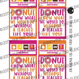 Donut Know What We Would Do Without A Teacher Like You - Donuts Teacher ...