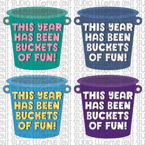 This Year Has Been Buckets of Fun Printable Sand Bucket Tags in 8 ...