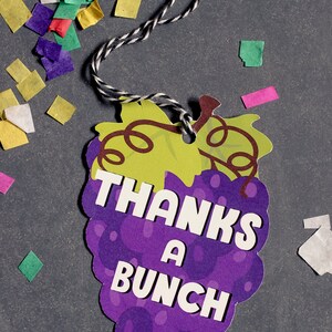 Thanks a Bunch Grape Shaped Printable Tag - Punny Farmer's Market Fruit ...