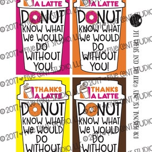 Donut Know What We Would Do Without You - End of the School Year ...