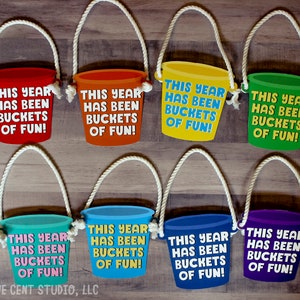 This Year Has Been Buckets of Fun Printable Sand Bucket Tags in 8 ...