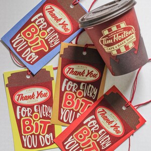 Thank You for Every Bit You Do Tim Hortons Timbit Inspired 3x5 - Etsy ...