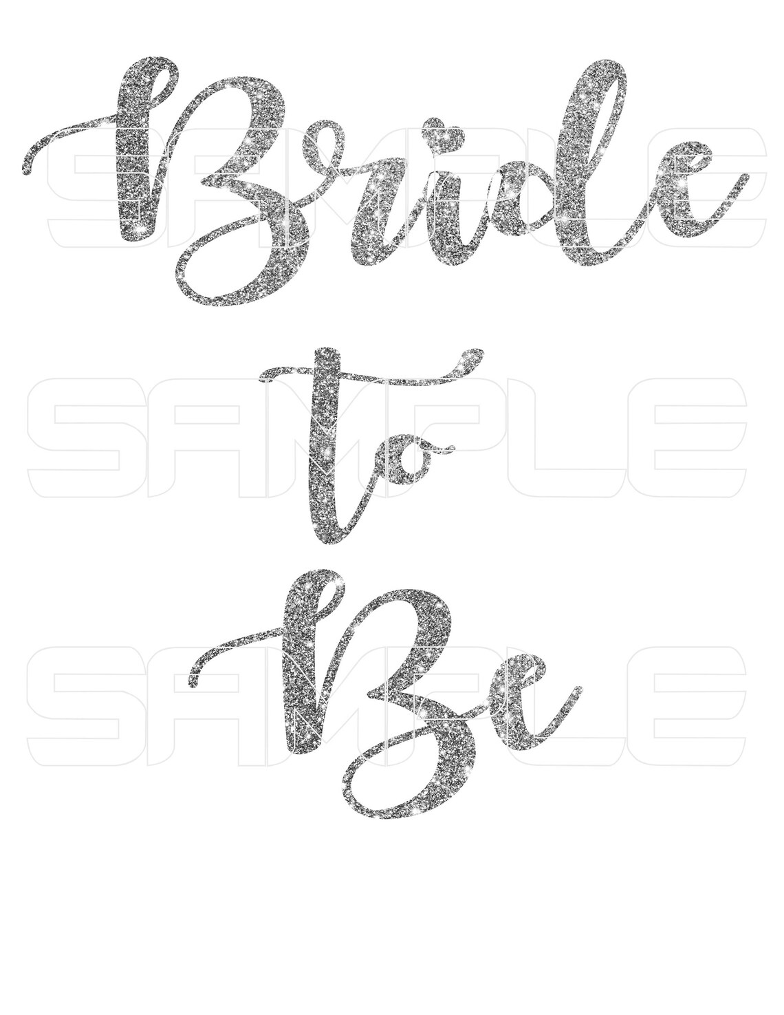 Bride To Be Silver Glitter Iron On Transfer Bride To Be Iron On Bride