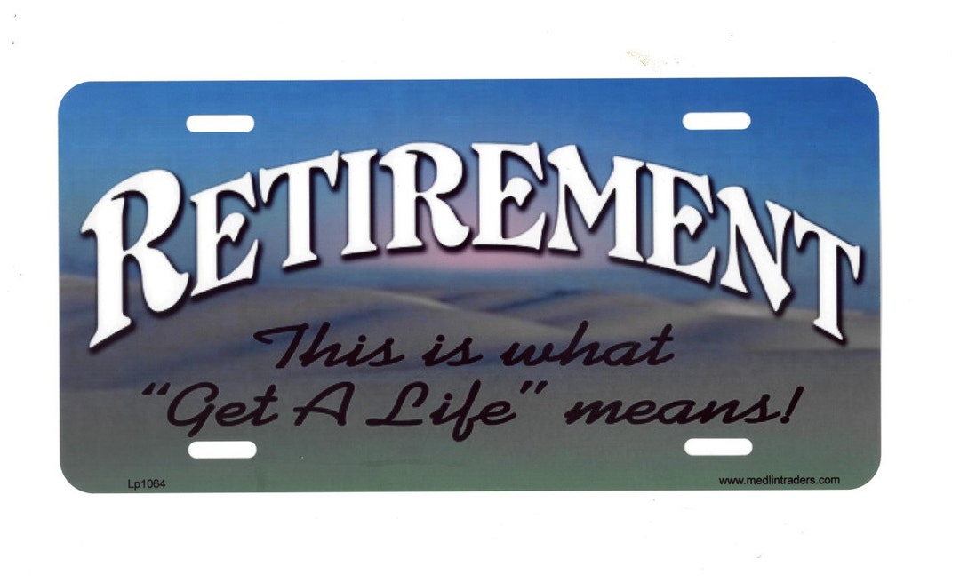 Retirement License Plate LP1064 - Etsy