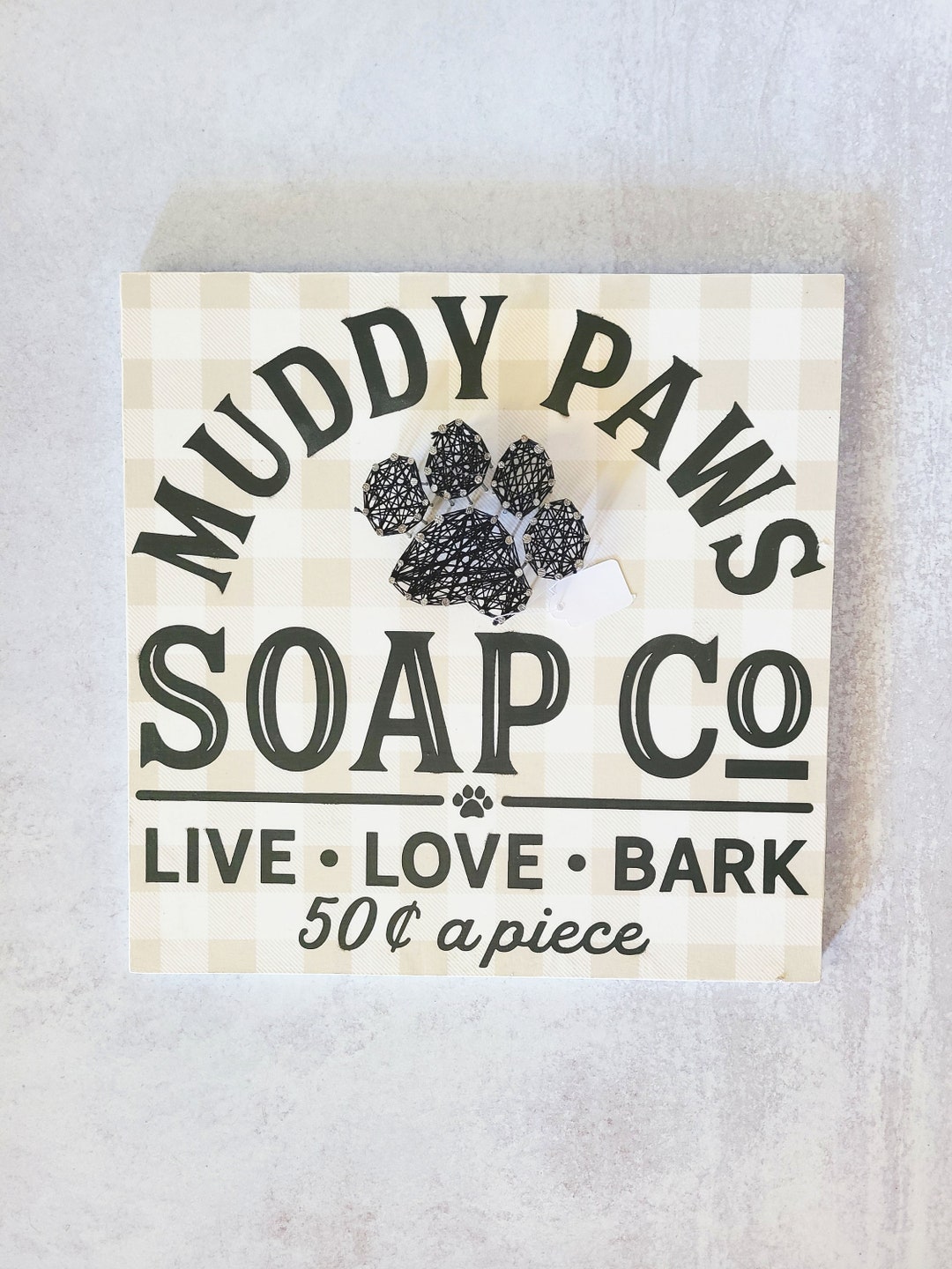 Muddy Paws Soap String Art Sign - Etsy