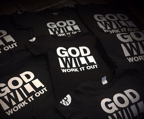 God Will Work It Out Christian T-shirt | Etsy
