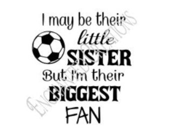Little Sister Biggest Fan Soccer Svg | Etsy
