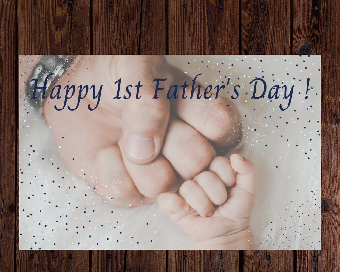 Happy 1st Father's Day Printable Card, Father's Day Gift From Baby, 1st ...