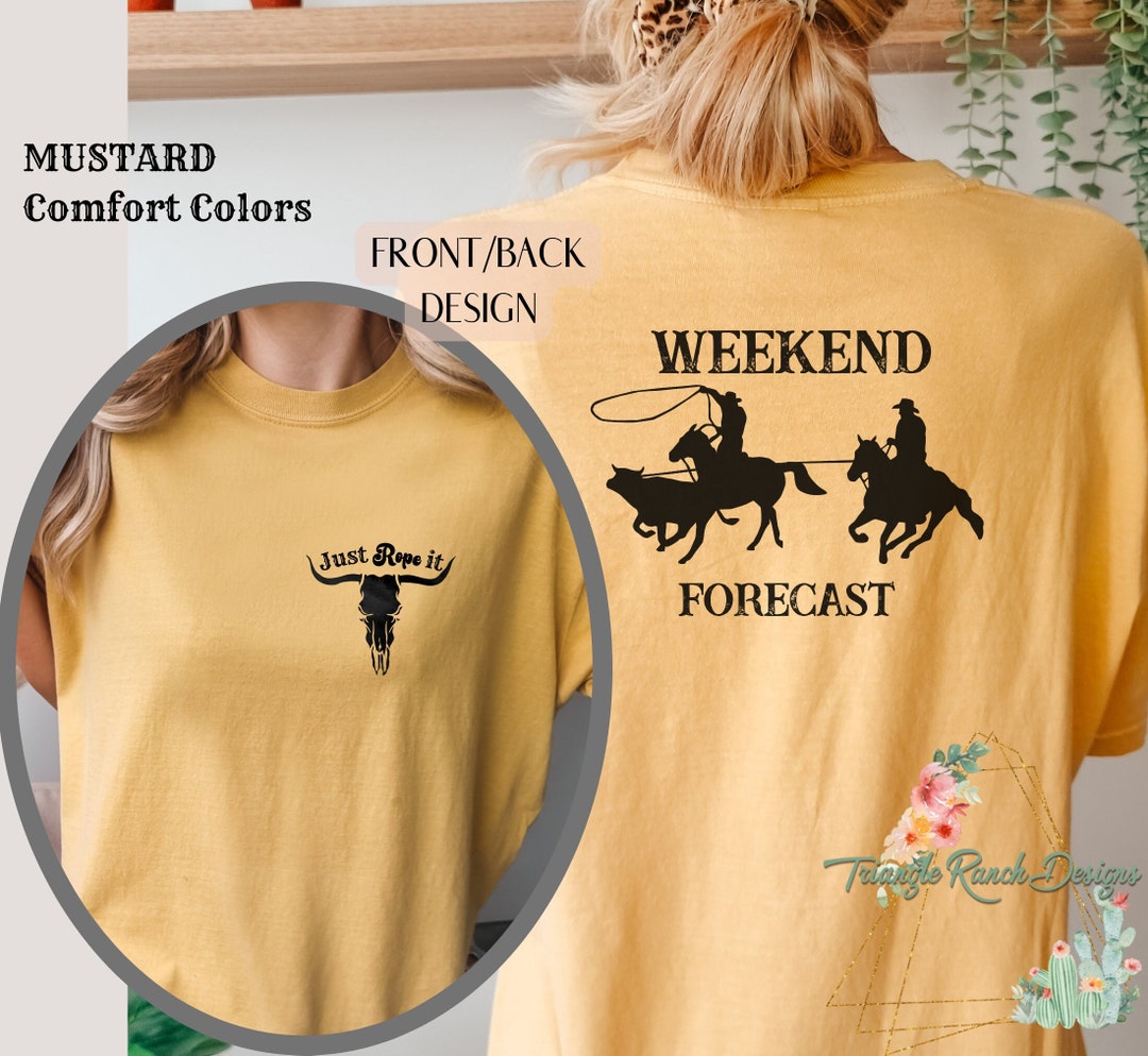 Team Roping Comfort Colors Unisex T-shirt,weekend Forecast,roping Gift ...