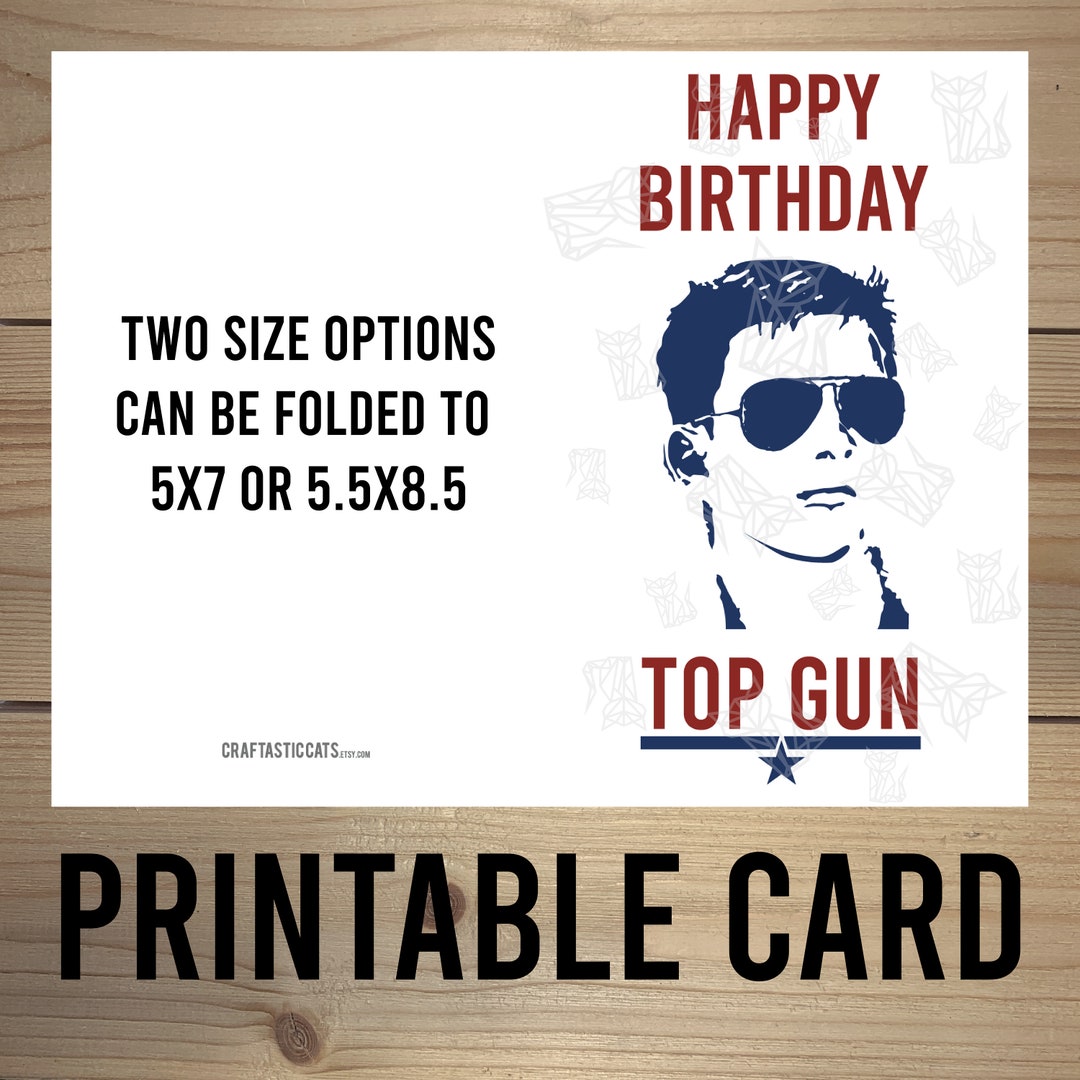 Top Gun Greeting Card - "happy Birthday Top Gun" - Printable - Etsy