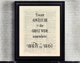 Beauty and the Beast Inspired I Want Adventure in the Great | Etsy