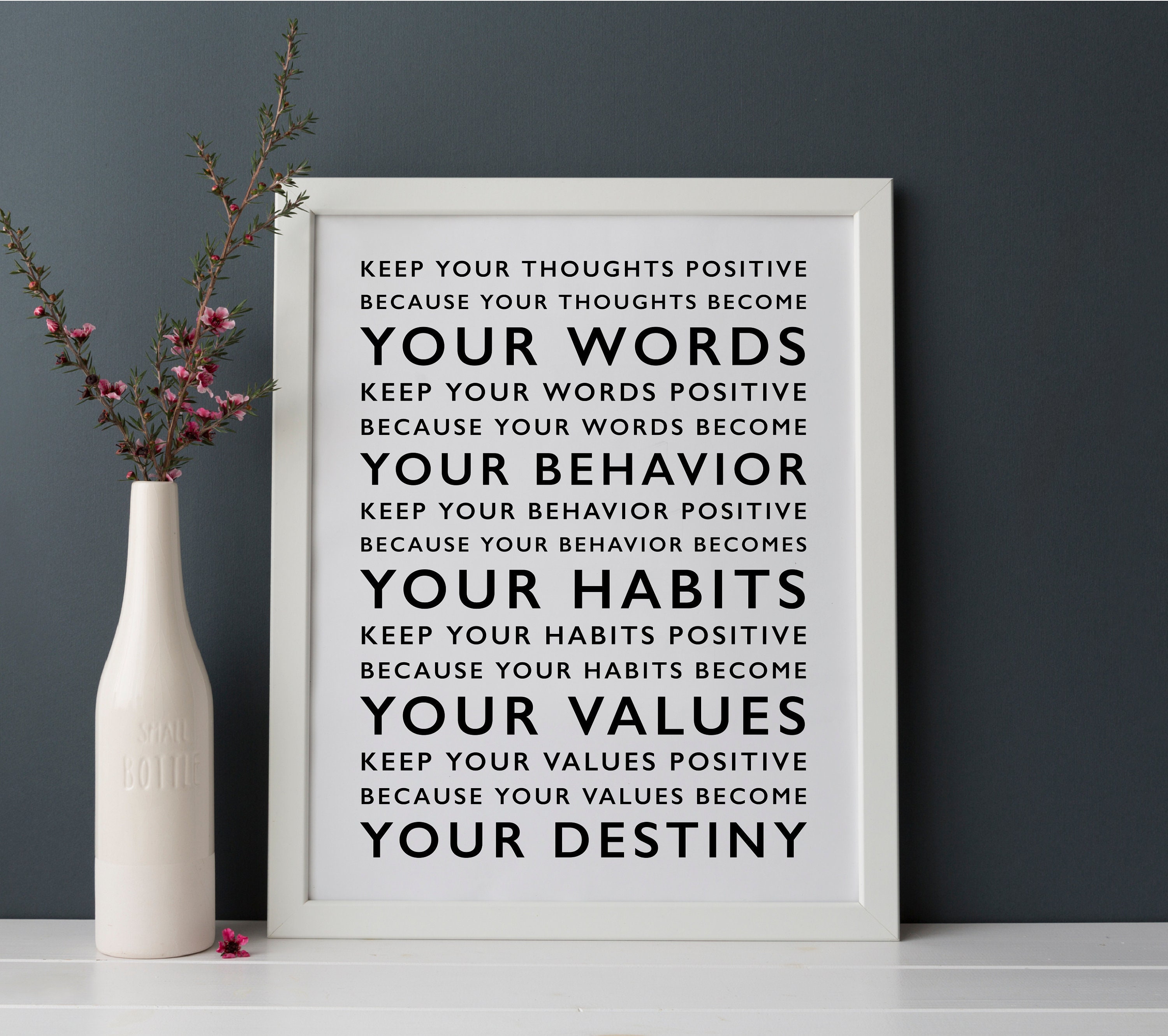 Mahatma Gandhi Keep Your Thoughts Positive Because Your Thoughts Become ...