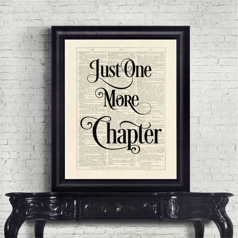 Just One More Chapter Gift Idea INSTANT DOWNLOAD Bookworm Book Reader ...