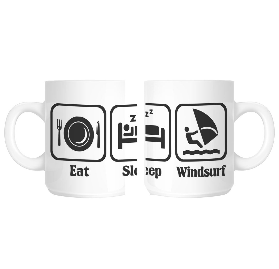 Eat Sleep Windsurf Windsurfing Gift Mug - Etsy