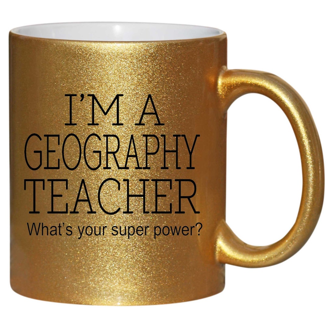 Geography Teacher Thank You Gift Gold Glitter Mug Shan384 - Etsy