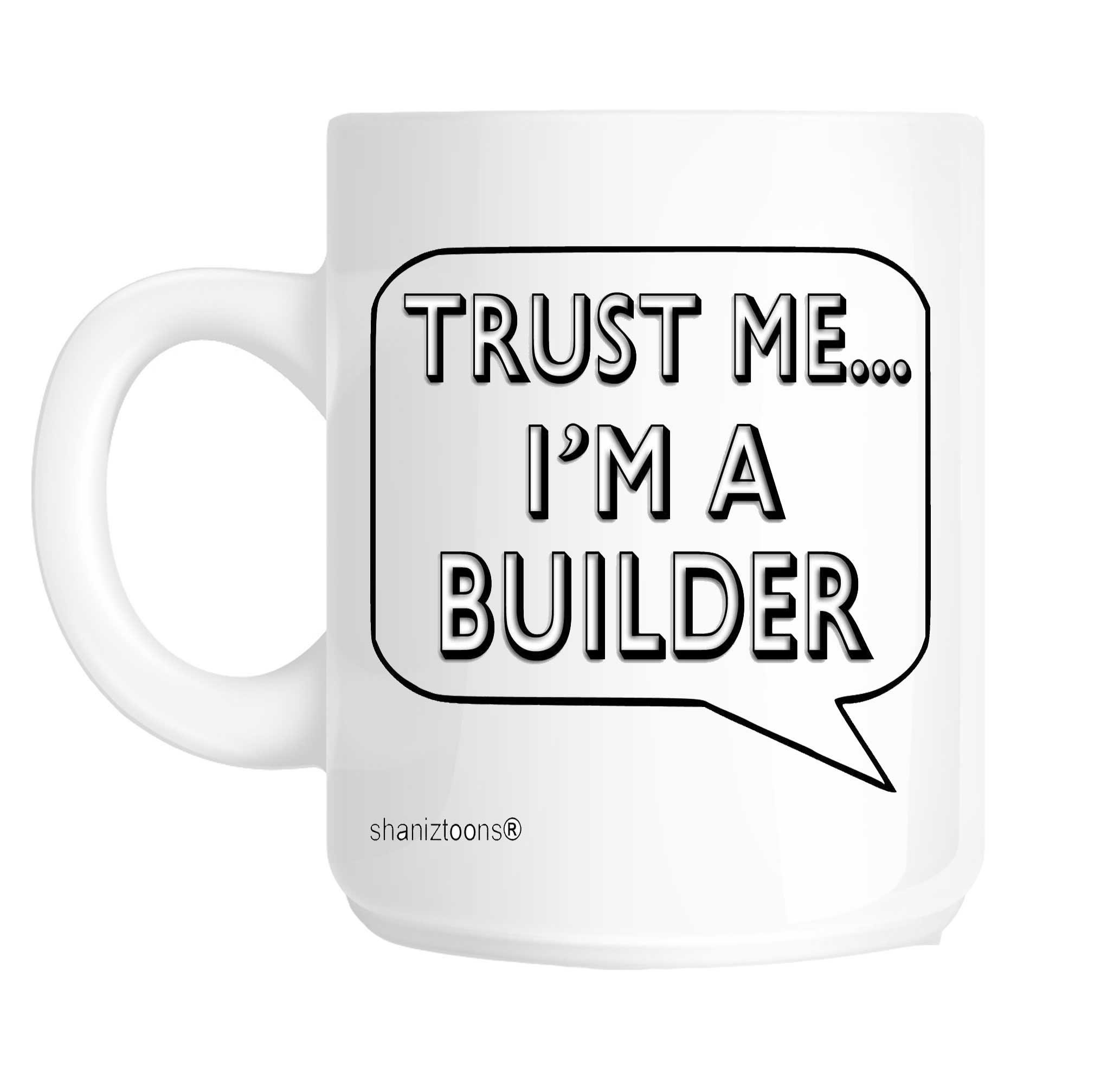 Trust Me I'm A Builder Gift Mug - Etsy
