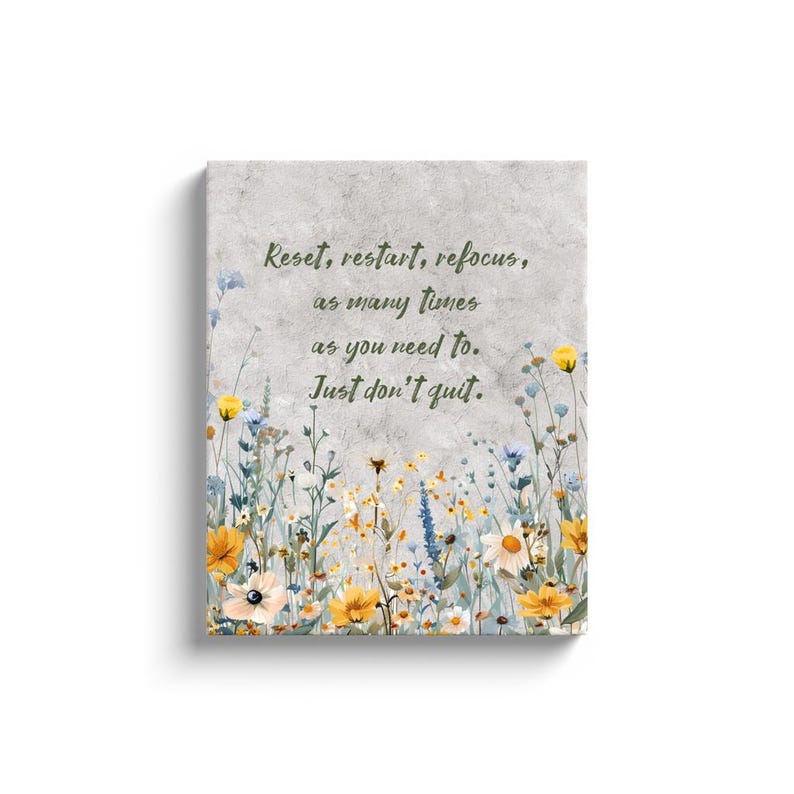 Reset, Restart, Refocus Wildflower Themed Motivational 16 X 20 Wrapped ...