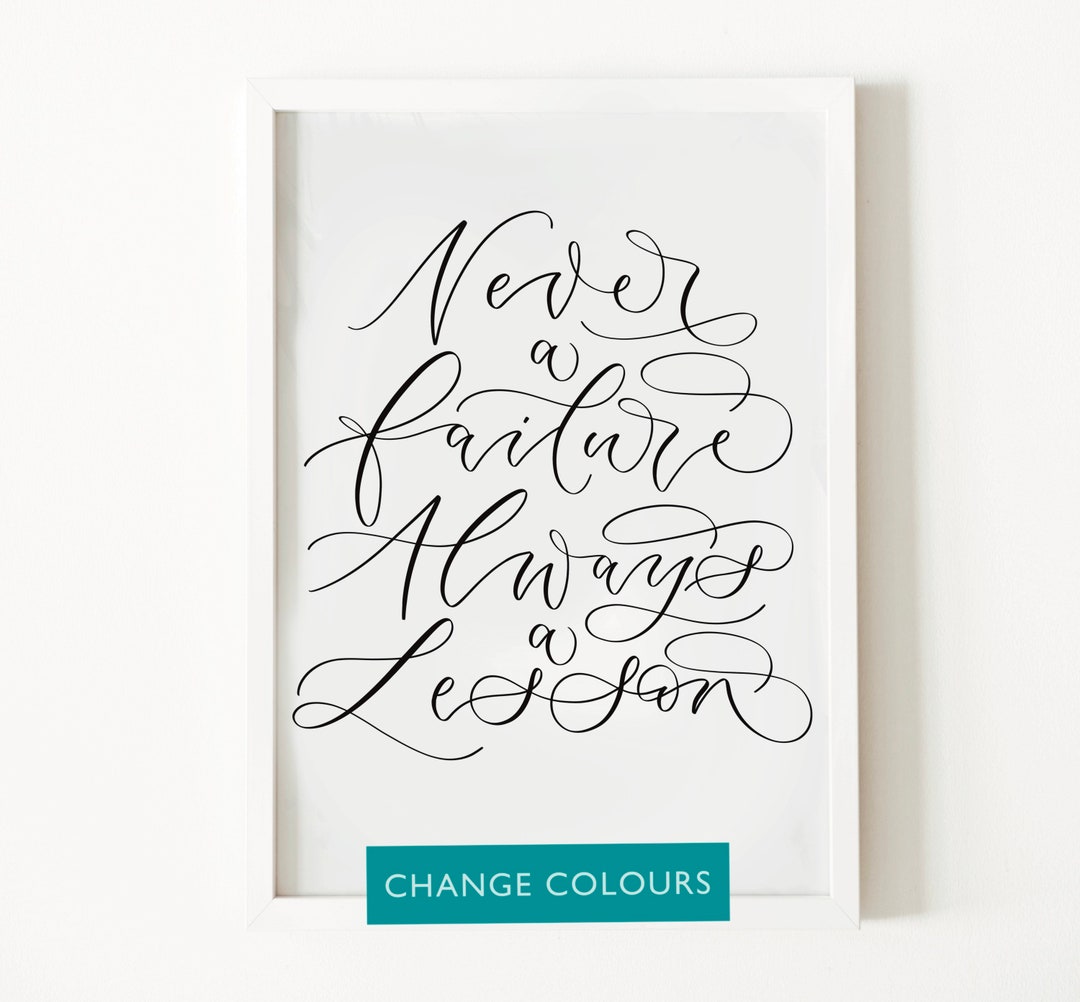 Never a Failure, Always a Lesson Print - Rihanna Quote - Inspirational ...
